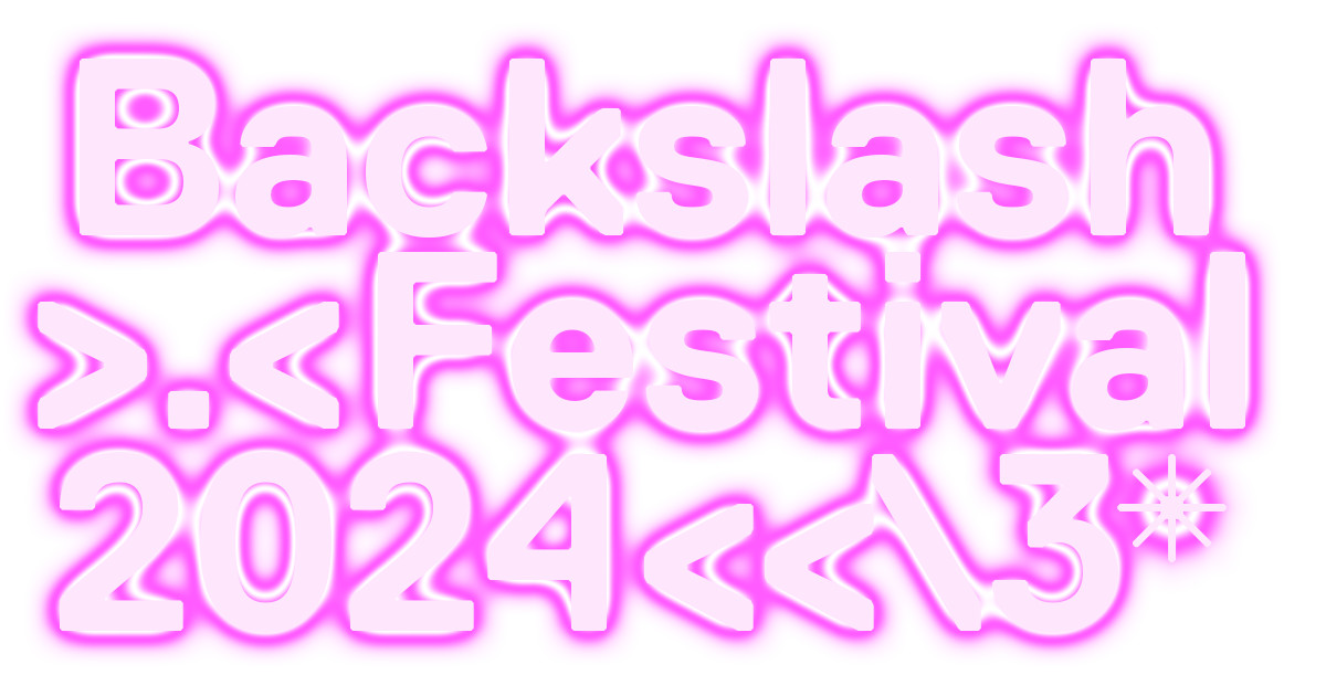 Backslash Festival 2024